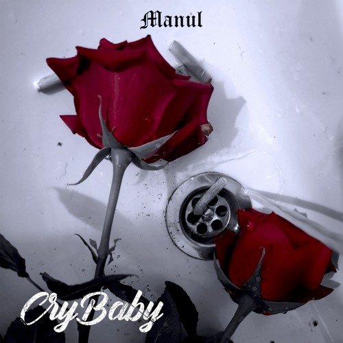 Stream Manul - Cry Baby (single 2023) by Manul | Listen online for free ...