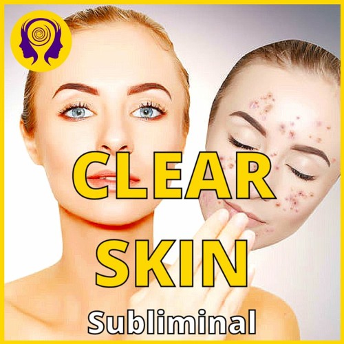 Stream ★CLEAR SKIN★ Get Rid of Acne Fast! (Unisex) - Powerful Success SUBLIMINAL 🎧 by ...
