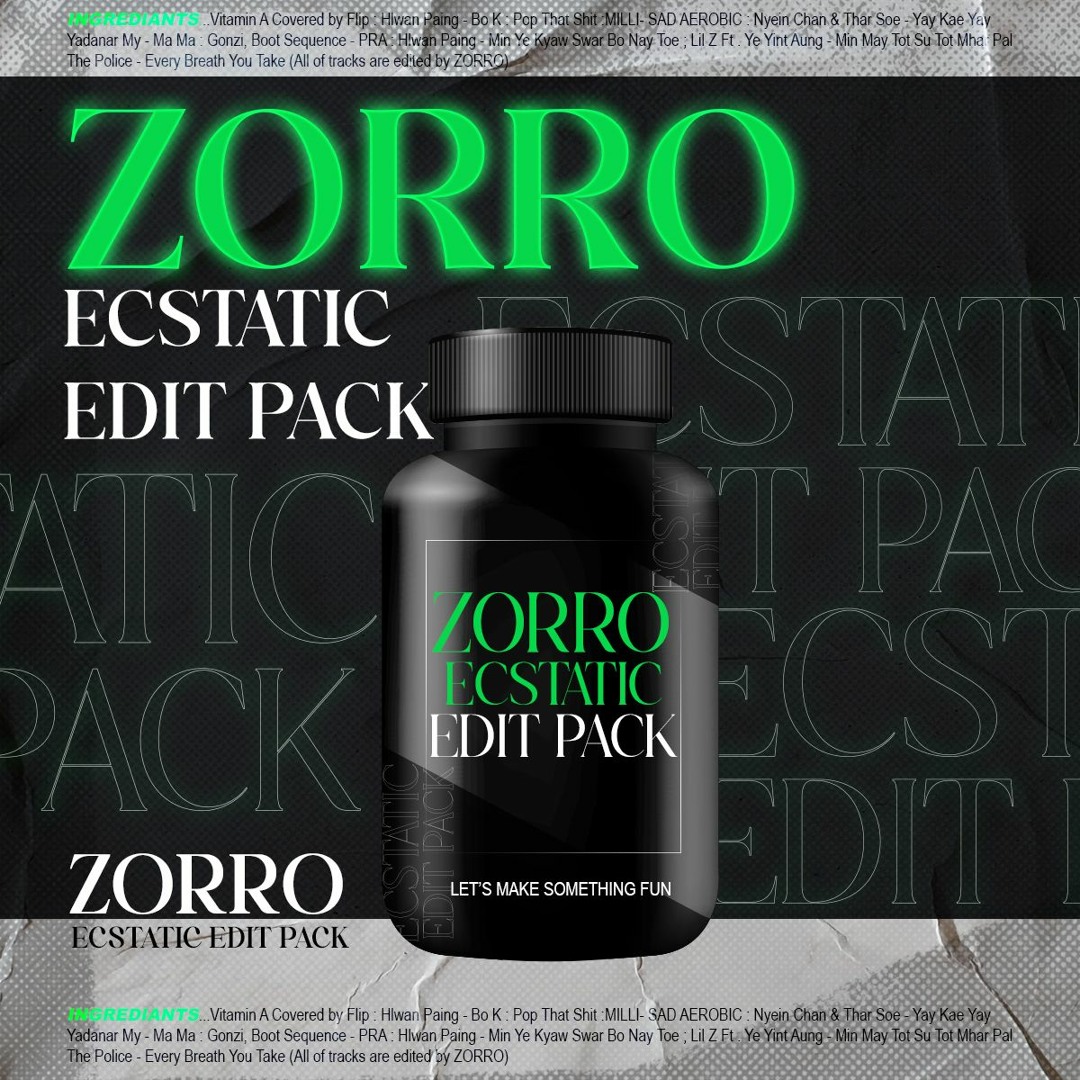 Stream ZORRO - ECSTATIC EDIT PACK by ZORRO | Listen online for free on ...