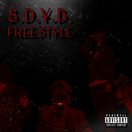 Stream S.D.Y.B. FREESTYLE by MOByung | Listen online for free on SoundCloud