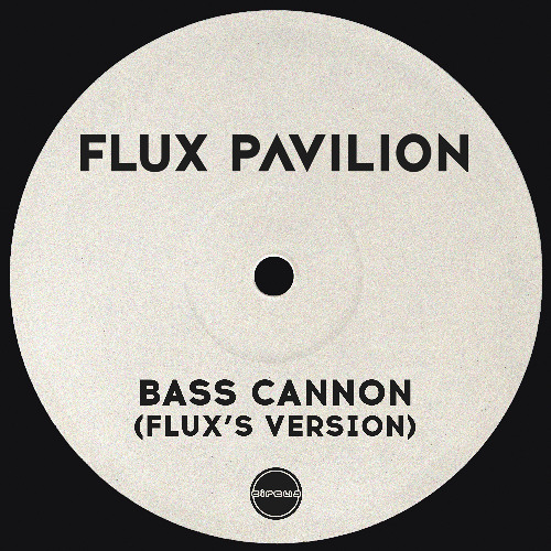 Stream Circus Records Official | Listen to Flux Pavilion - Bass Cannon ...
