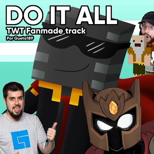 Stream Do It All (Fanmade TWT Rich Track) by Gueta189 | Listen online ...