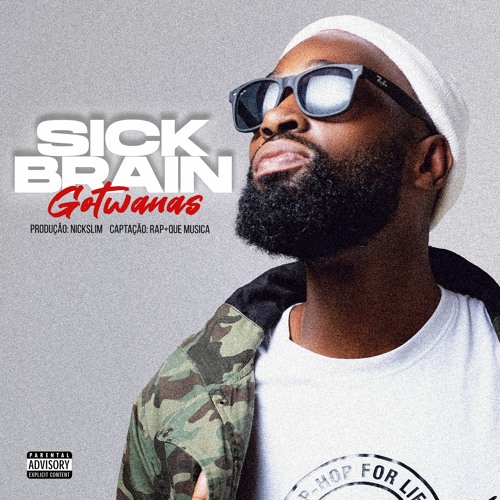 Stream Sick Brain - Gotwanas by SickBrain | Listen online for free on ...