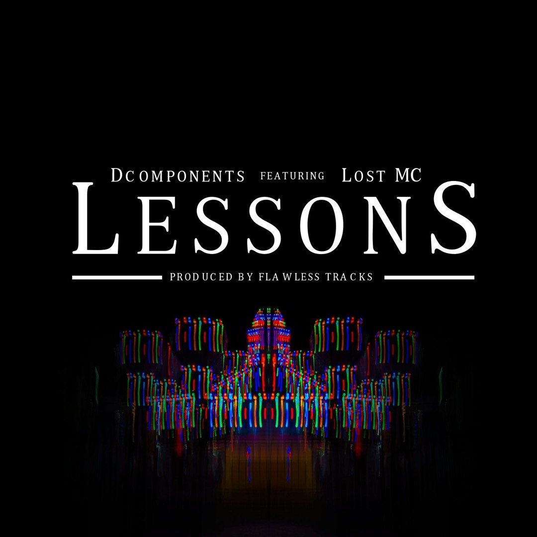 Stream Lessons feat. Lost MC by ThisisDcomponents | Listen online for ...