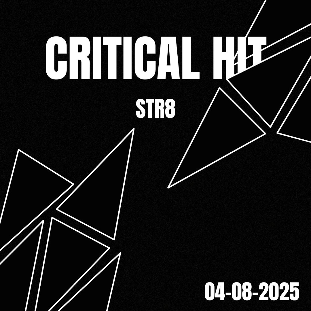 Stream Critical Hit by STR8 | Listen online for free on SoundCloud