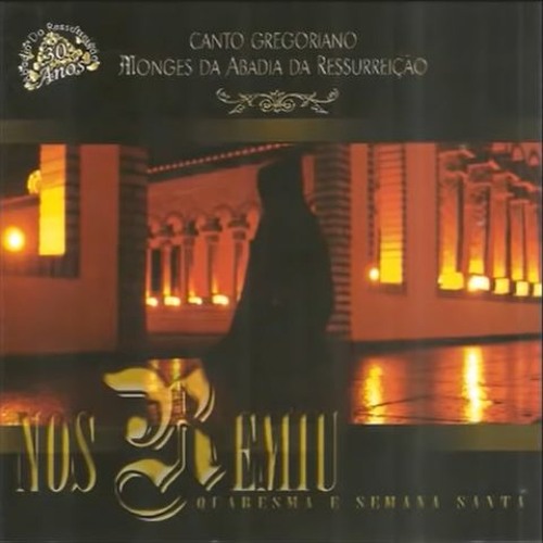 Stream Cantos Gregorianos Para Quaresma - Nos Remiu by Diocese de ...