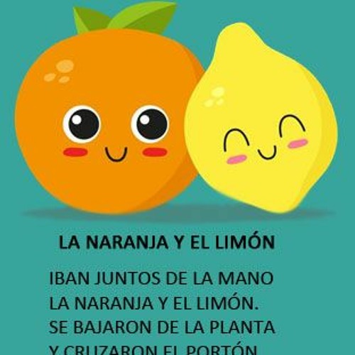 Stream Rima: LA NARANJA Y EL LIMÓN by SARVIA LOPEZ | Listen online for ...