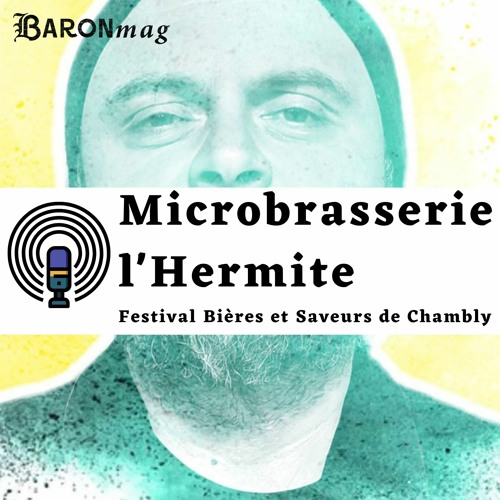 Stream Les Affaires Brassicoles #220 | Microbrasserie l'Hermite by ...