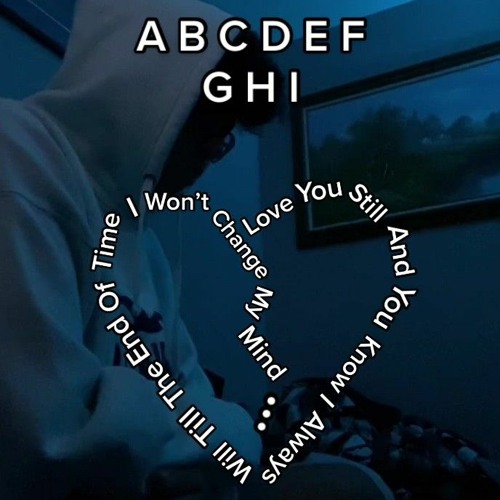 Stream abcdefghi love you still by Buraca 27 | Listen online for free ...