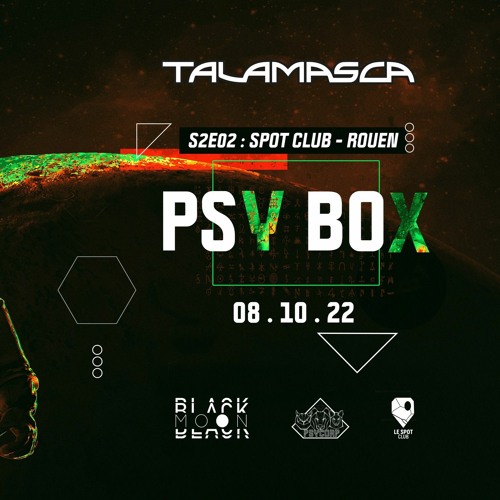 Stream Psybox II w/ Talamasca [ Le Spot Club - Rouen ] by PolarX ...