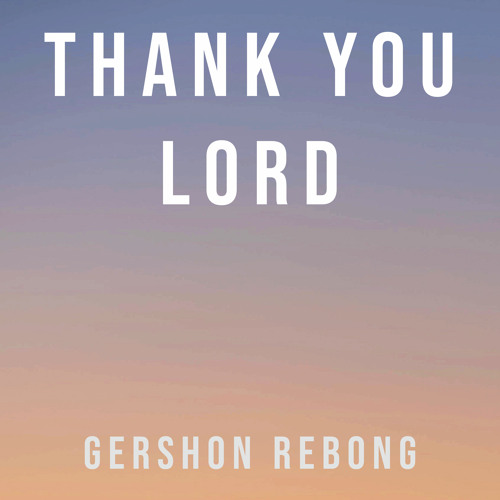 Stream Thank You Lord Female Key Instrumental Version By Gershon