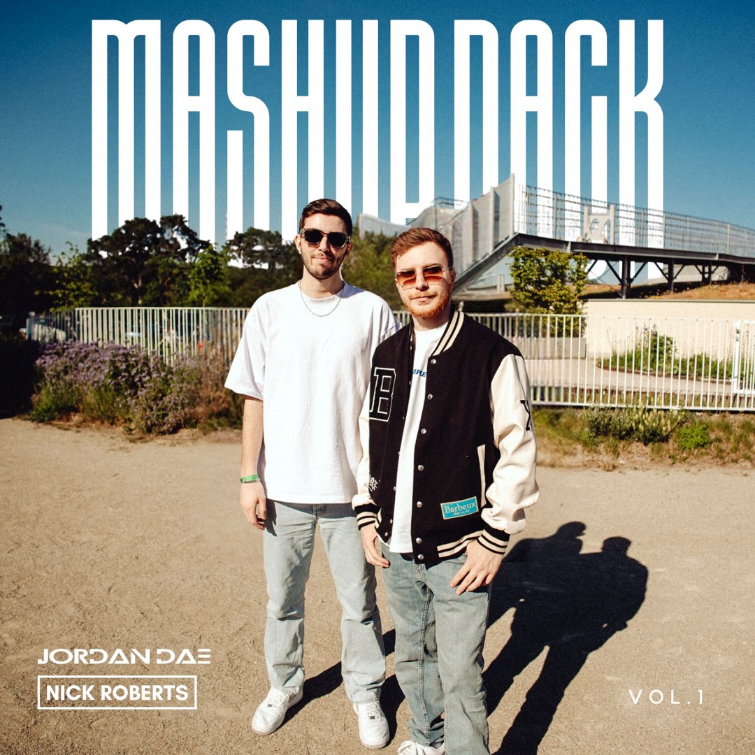 Stream Jordan Dae X NICK ROBERTS Mashup Pack Vol. 1 by Jordan Dae ...