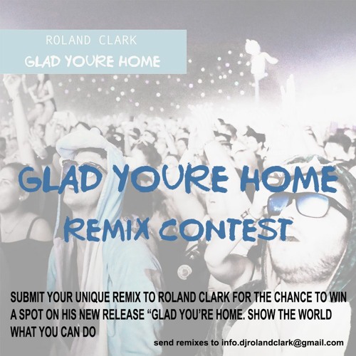 Stream Glad You're Home- Roland Clark (acapella)125 bpm by ...