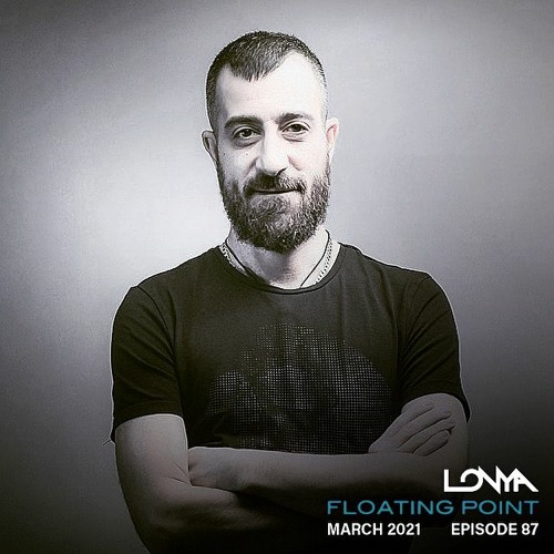 Stream Lonya Floating Point Episode 87 March 2021 by Lonya | Listen ...