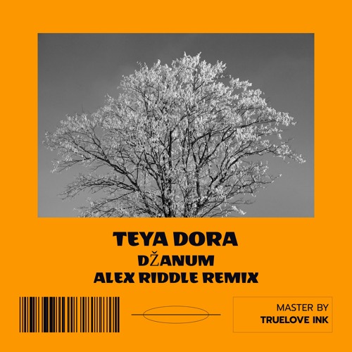 Stream Teya Dora - DŽANUM (Alex Riddle Remix) by ALEX RIDDLE | Listen ...