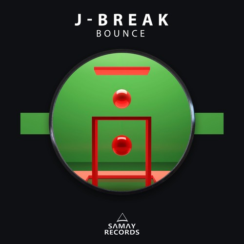 Stream J-Break - Bounce (Samay Records) by Samay Records | Listen ...