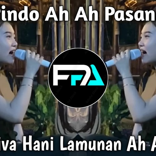 Stream PINDO AH AH PASANG | LAMUNAN AH AH VIRAL TIKTOK 2024 ! by DJ ... Stream PINDO AH AH PASANG | LAMUNAN AH AH VIRAL TIKTOK 2024 ! by DJ ...