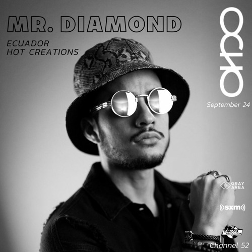 Stream Mr. Diamond - Exclusive Set for OCHO by Gray Area [9/22] by Gray Area | Listen online for ...