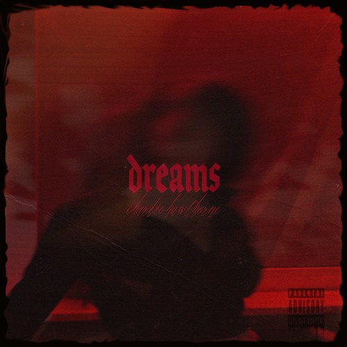 Stream Dreams by Charlie Hawthorne | Listen online for free on SoundCloud