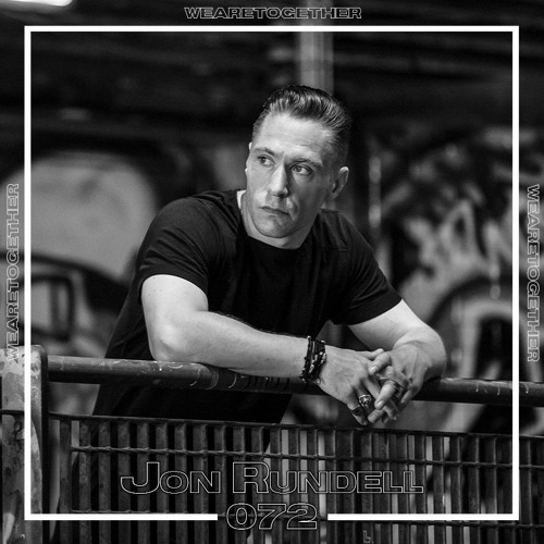 Stream WATcast #72 Jon Rundell by We Are Together Frankfurt | Listen online for free on SoundCloud