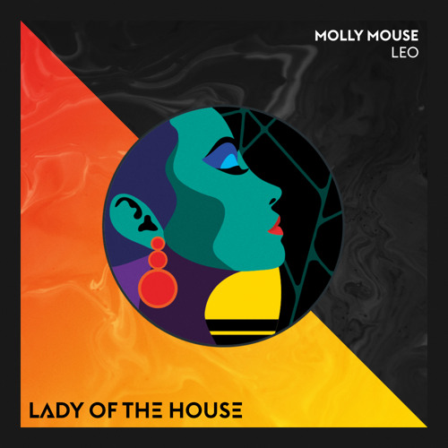Stream Molly Mouse - Leo by Lady Of The House | Listen online for free ...