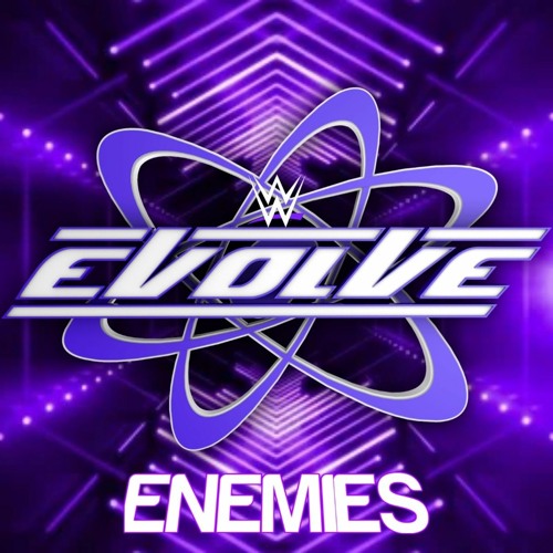Stream WWE: Enemies (WWE Evolve) by WWE Program Theme Songs | Listen online for free on SoundCloud
