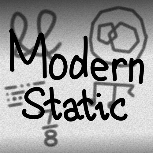 Stream Modern Static by FiddySeven | Listen online for free on SoundCloud