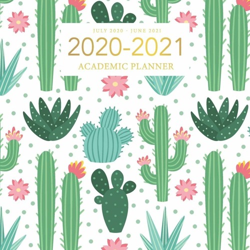 Stream [DOWNLOAD] 2020-2021 Academic Planner July 2020 - June 2021 ...