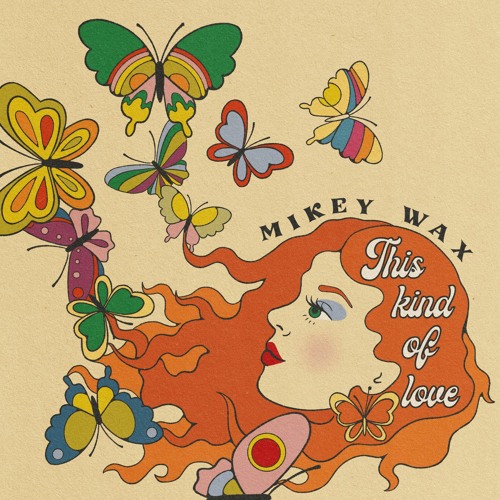 Stream This Kind Of Love - Mikey Wax by MikeyWax | Listen online for ...