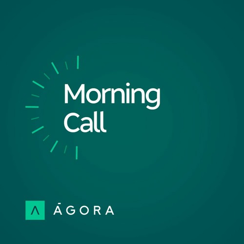 Stream episode Morning Call - Indicadores positivos sustentam ânimo dos ...