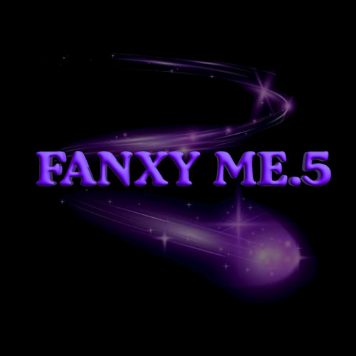 Stream FANXY ME.5 by FANXY | Listen online for free on SoundCloud