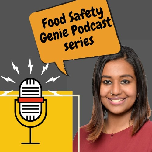 Stream Pavithra | Listen to Food Safety Genie- Podcast playlist online ...