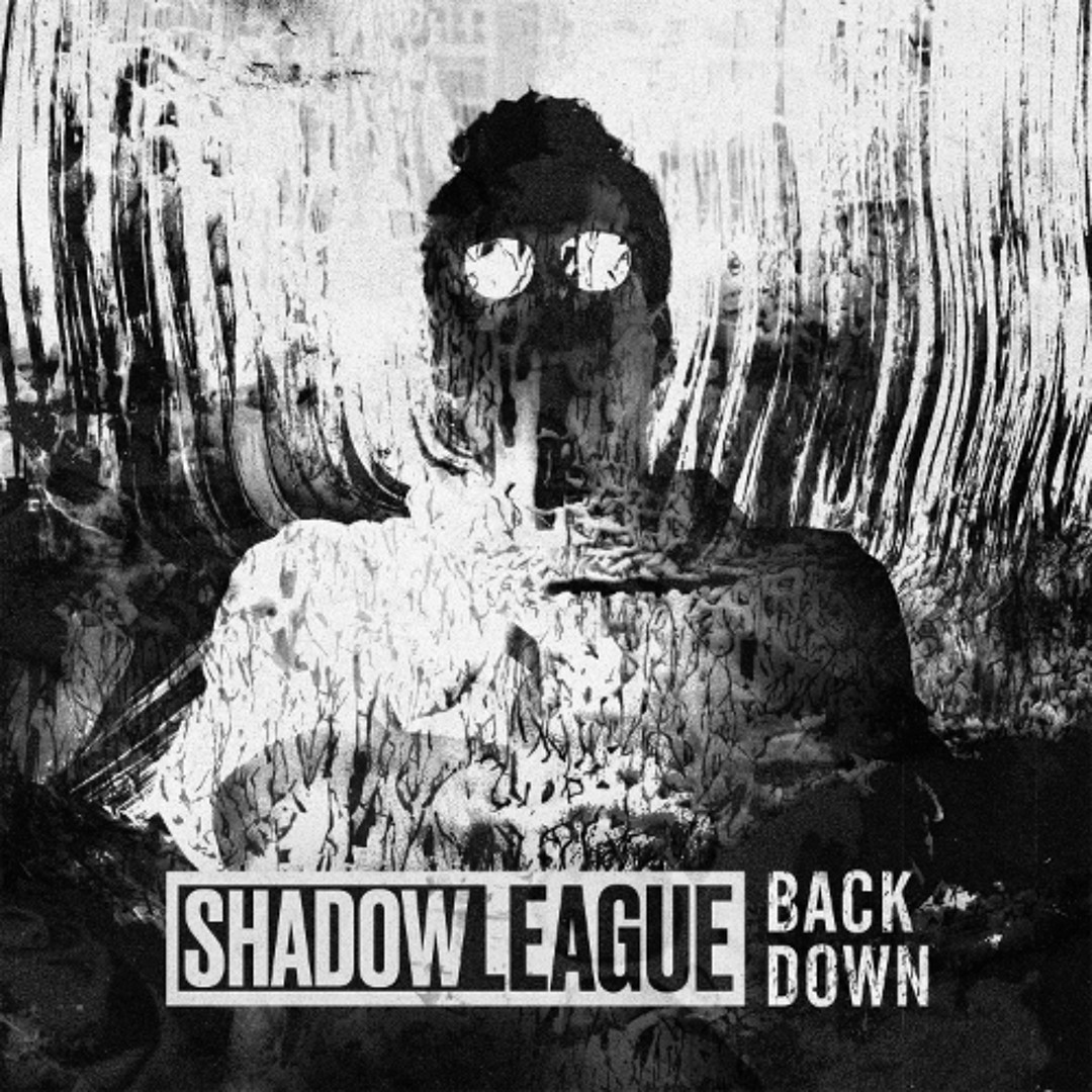 Stream Shadow League - Back Down by Blackout Music NL | Listen online ...