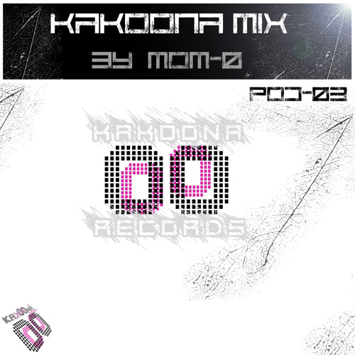 Stream KAKOONA MIX 03 BY MOM-0 by KARKASZ | Listen online for free on ...