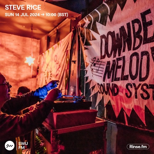 Stream Steve Rice - 14 July 2024 by SWU.FM | Listen online for free on ...
