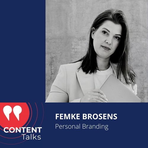 Stream episode Femke Brosens | Over Personal Branding by CONTENT ...
