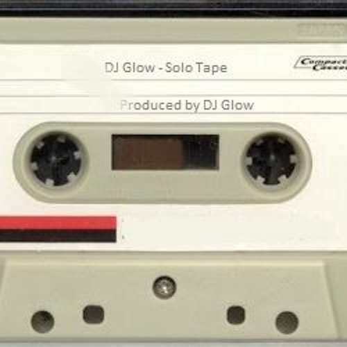 Stream DJ GLOW - SOLO TAPE by santo | Listen online for free on SoundCloud
