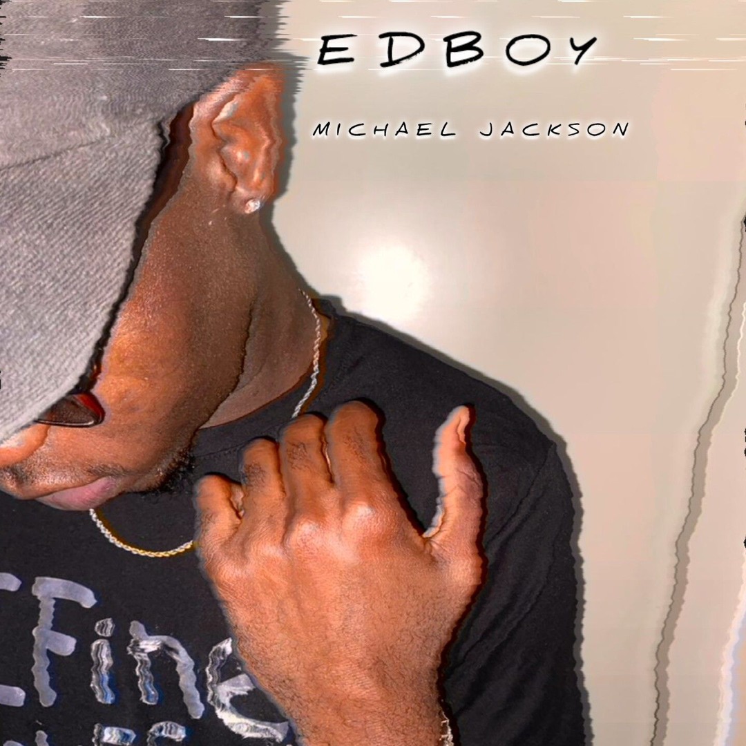 Stream MICHAEL JACKSON by EDBOY | Listen online for free on SoundCloud