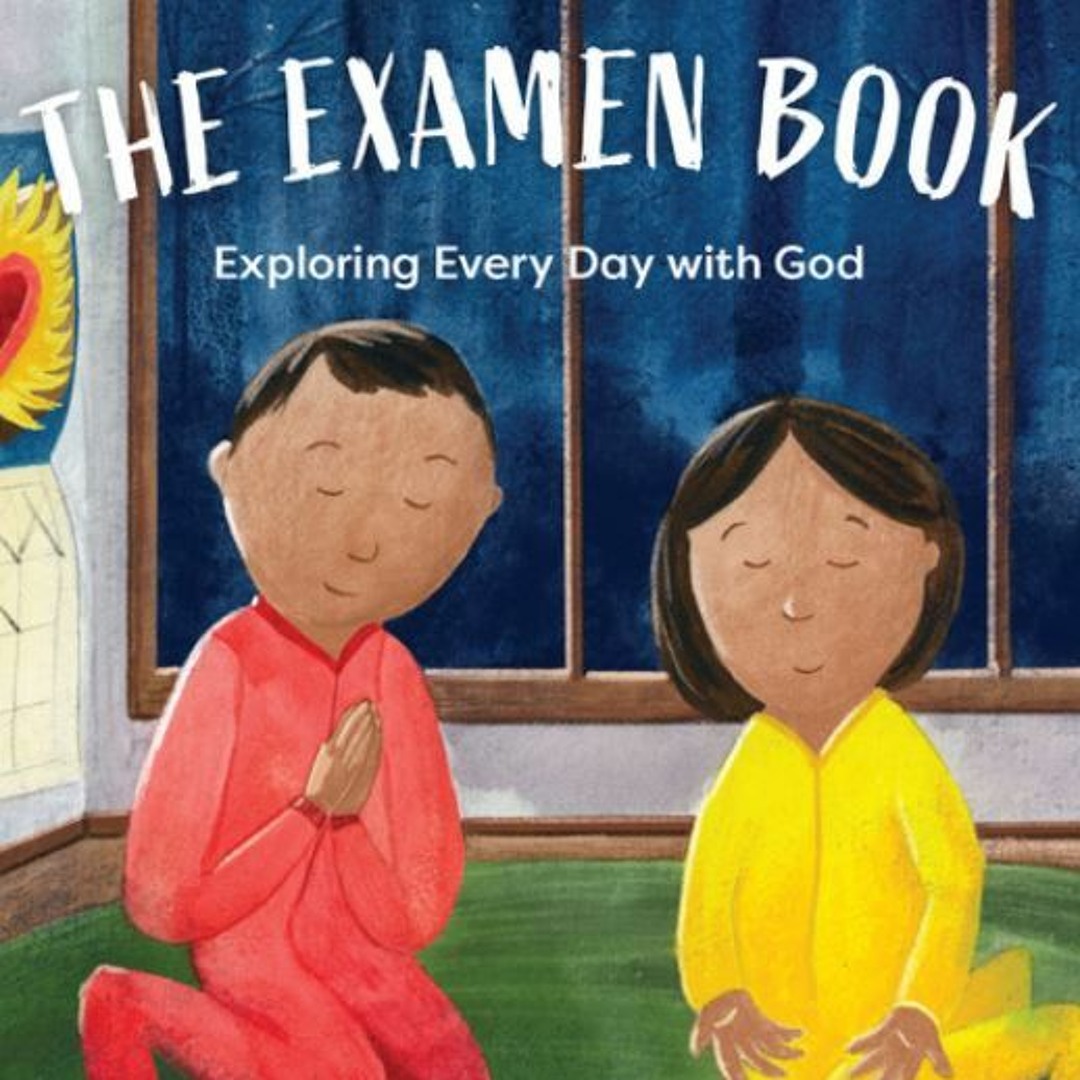 Stream The Examen Like You've Never Seen It Before by AMDG: A Jesuit ...