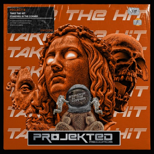 Stream Project 8 - Take The Hit Projekted Records PK028 OUT NOW by ...