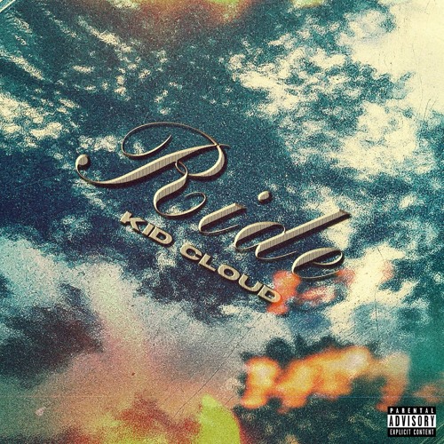 Stream Ride - Kid Cloud by Cloud High | Listen online for free on ...
