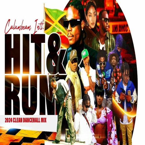 Stream Dancehall Mix 2024 Clean / Clean dancehall Mix 2024 / Hit & Run / Shenseea,Masicka,Squash ...