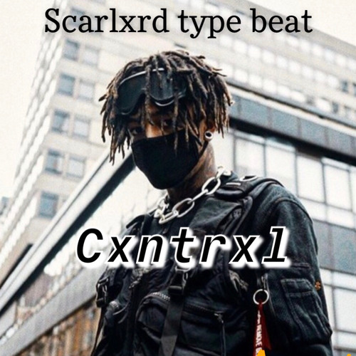 Stream [FREE] Scarlxrd Type beat - CXNTRXL😈 - Instru Trap-metal 2020 by ...