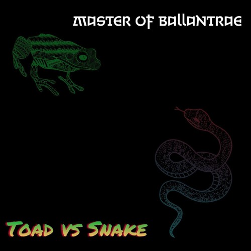 Stream Toad vs Snake by Master of Ballantrae | Listen online for free ...