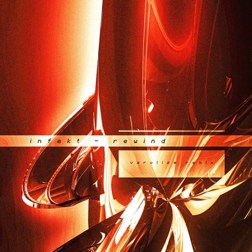 Stream INFEKT - Rewind (varolise remix) [CLIP] by varolise | Listen ...