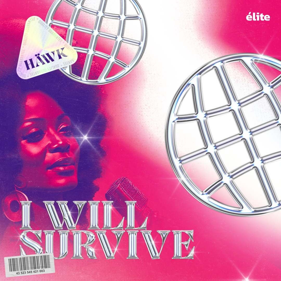 Stream I Will Survive by HÄWK | Listen online for free on SoundCloud