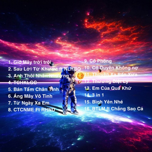 Stream NST VIETMIX 2024 Gió Mây Trời Trôi Vol 13 Lâm Sung Mix. Tổng Hợp Nhạc Buồn Và Tâm Trạng ...