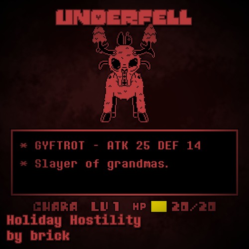 Stream Underfell UST - Holiday Hostility (Christmas Special) by brick ...
