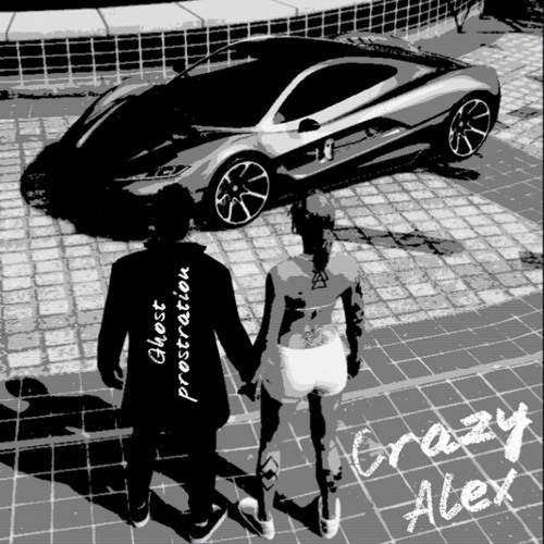 Stream Crazy Alex - Ghost prostration by Crazy Alex | Listen online for ...