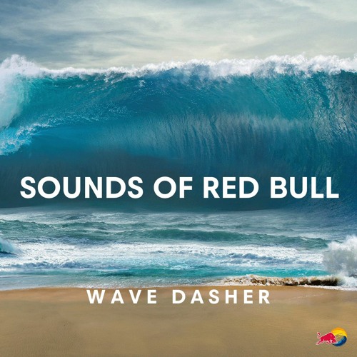 Stream Wave Dasher by Sounds of Red Bull | Listen online for free on ...